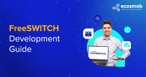 FreeSWITCH Development Guide: Master VoIP Solutions