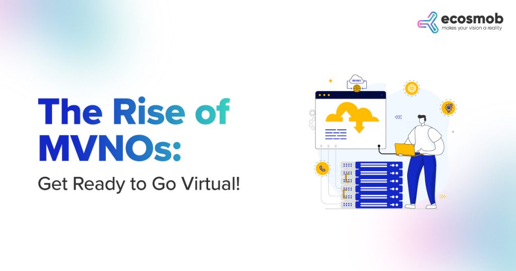 Differences Between MVNOs and Traditional Operators - Ecosmob Differences Between MVNOs and Traditional Operators - Ecosmob