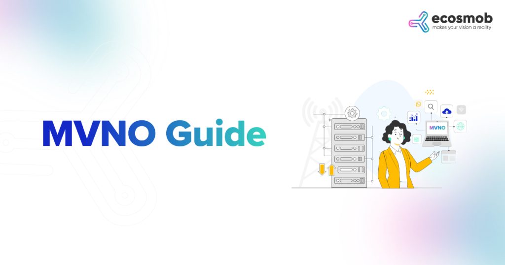 Differences Between MVNOs and Traditional Operators - Ecosmob Differences Between MVNOs and Traditional Operators - Ecosmob