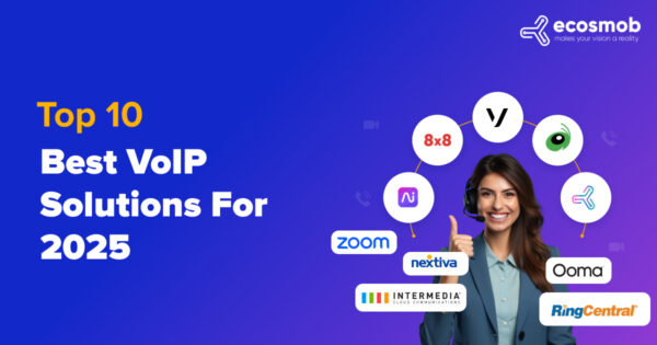 Top 10 Custom VoIP Solutions Providers for Service Providers