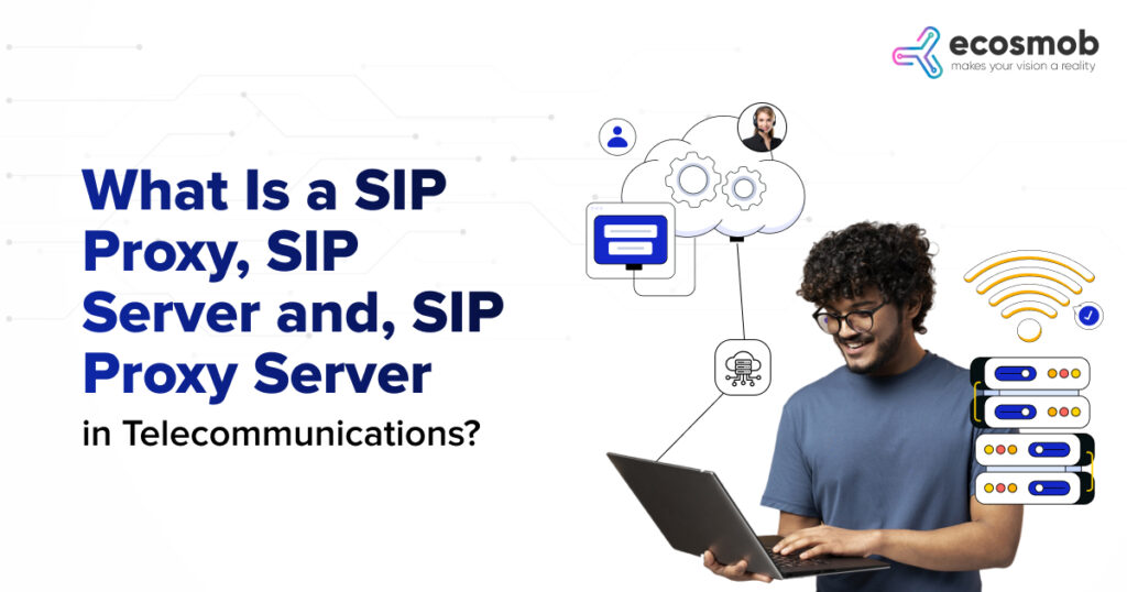 SIP Proxy Server Explained
