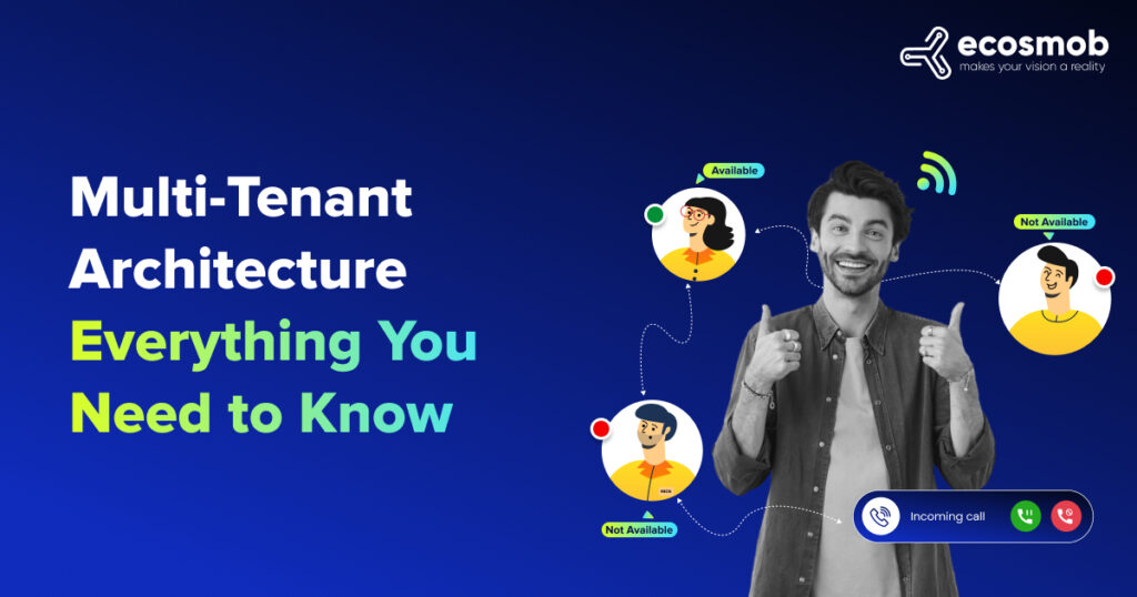 Complete Overview Of Multi Tenant Architecture Pros And Cons 